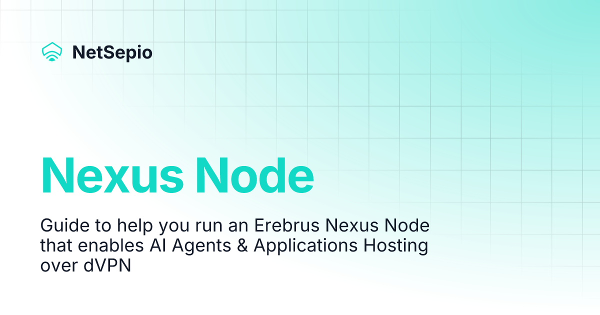 Nexus Node | NetSepio